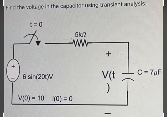 Solved Find the voltage in the capacitor using transient | Chegg.com
