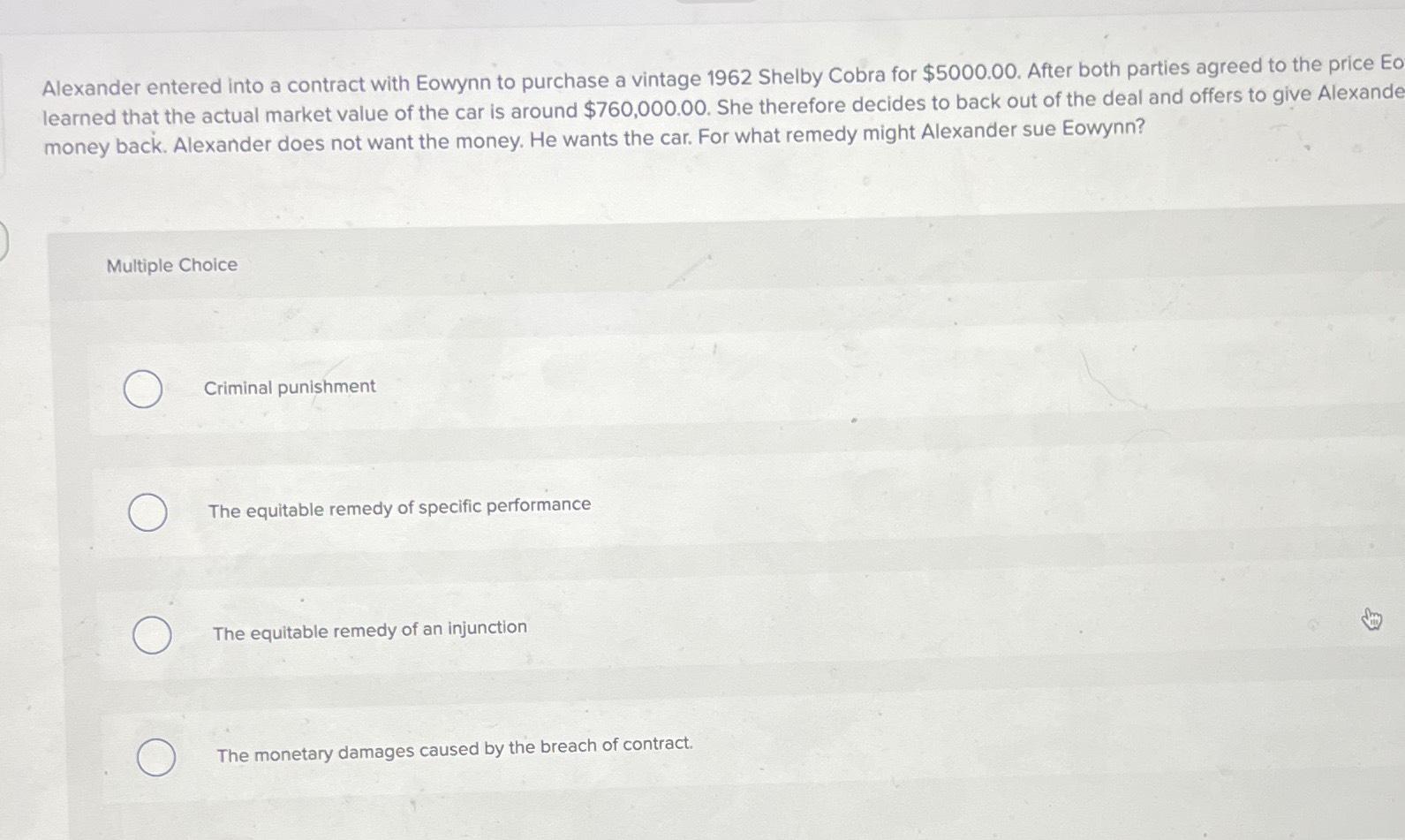 Solved Alexander entered into a contract with Eowynn to | Chegg.com