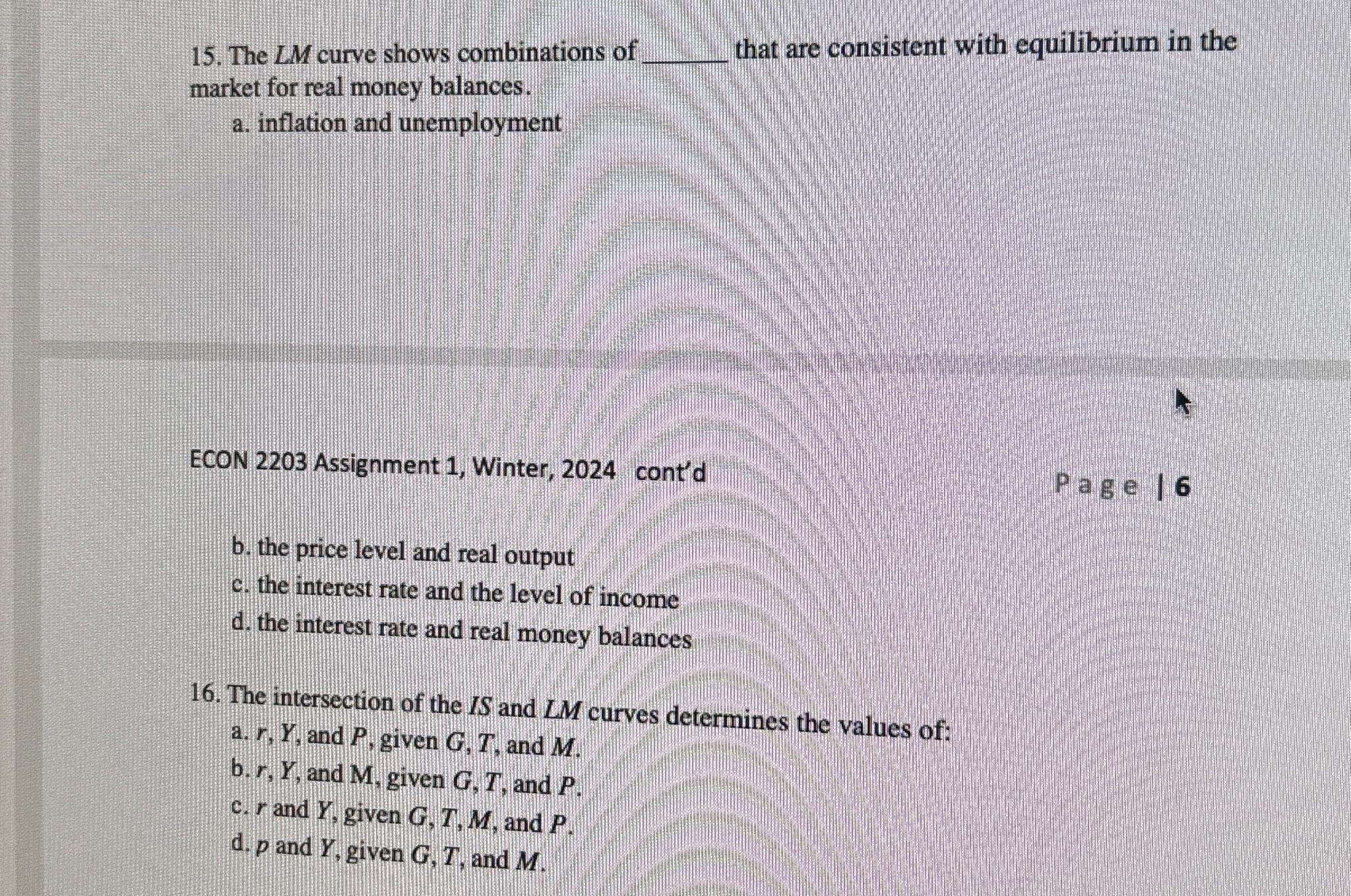 Solved The LM ﻿curve shows combinations of that are | Chegg.com