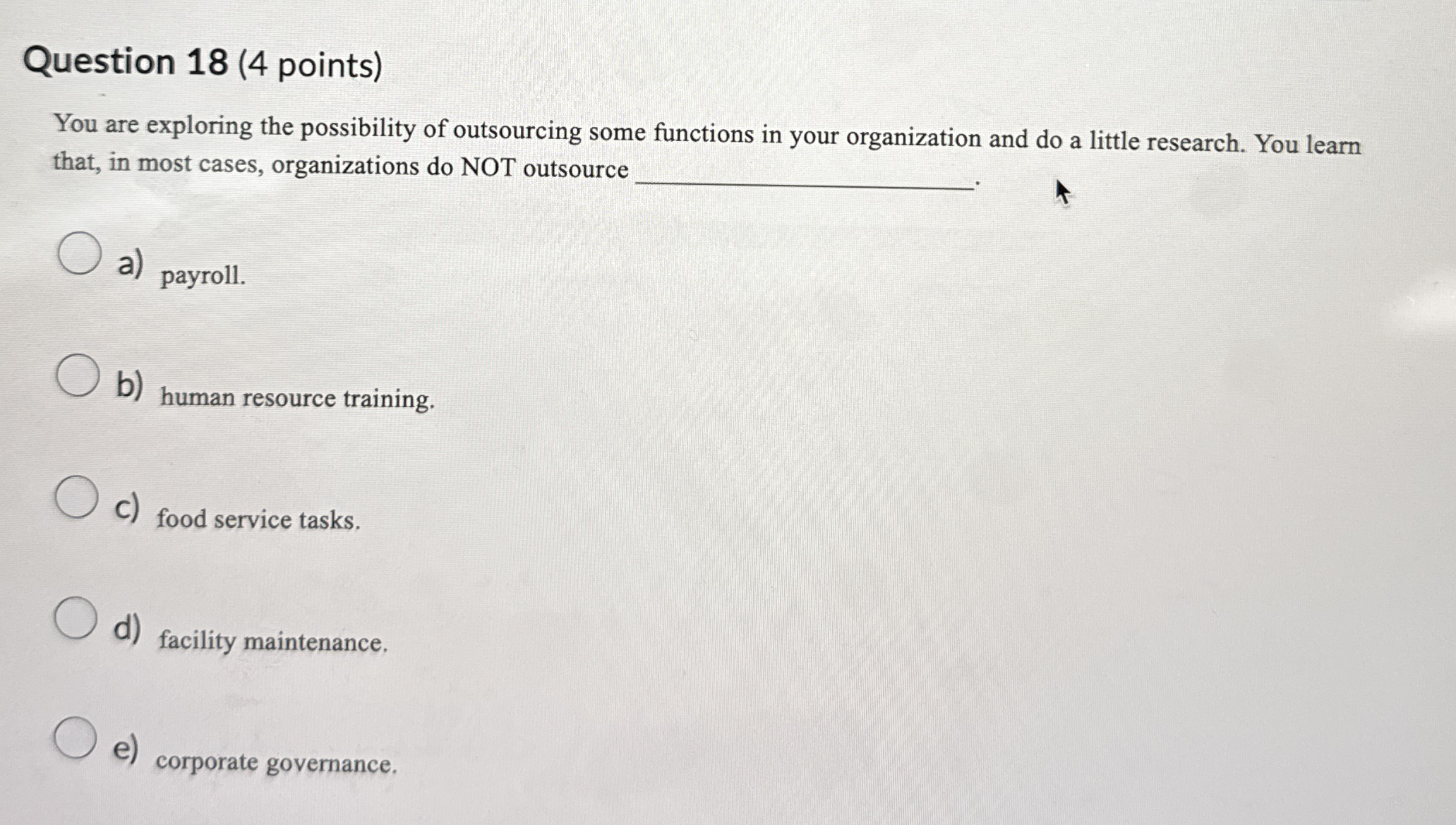Solved Question 18 (4 ﻿points)You are exploring the | Chegg.com