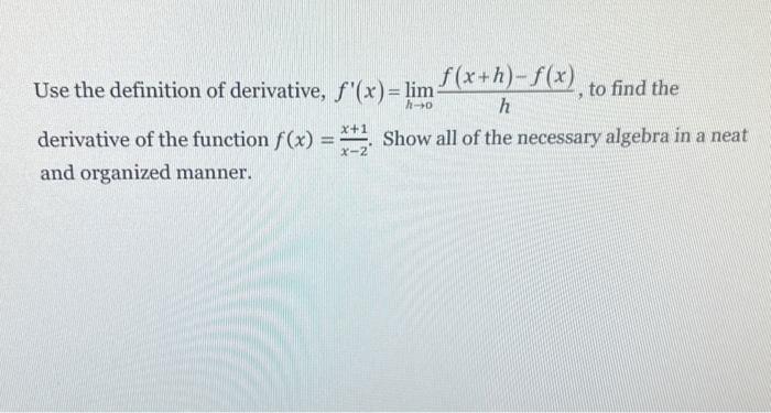 Solved Use the definition of derivative, | Chegg.com