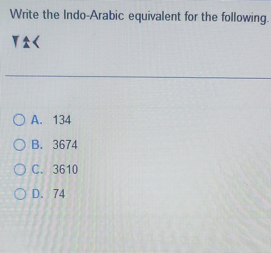 Write the Indo-Arabic equivalent for the following. | Chegg.com