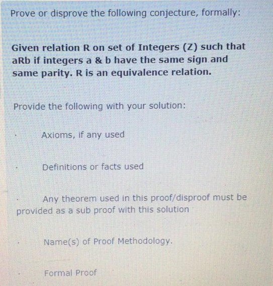 Solved Prove or disprove the following conjecture, formally: | Chegg.com