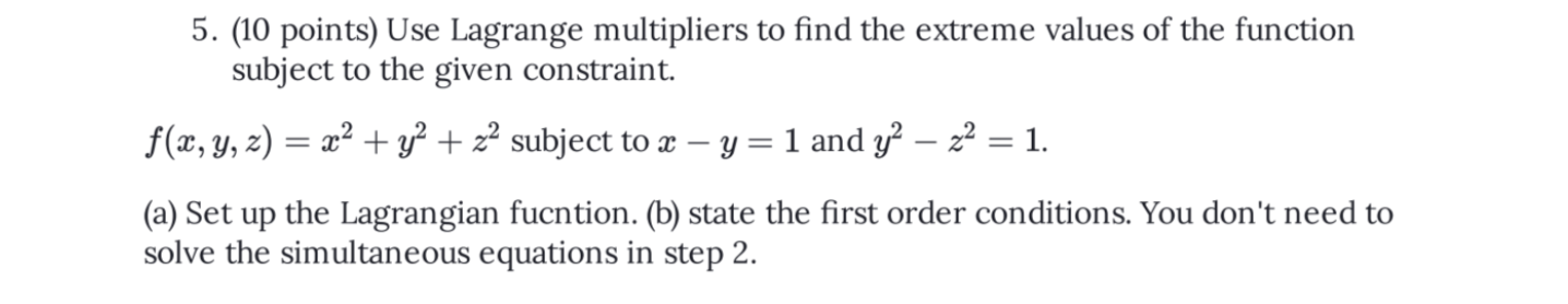 Solved Use Lagrange multipliers to find the extreme values | Chegg.com