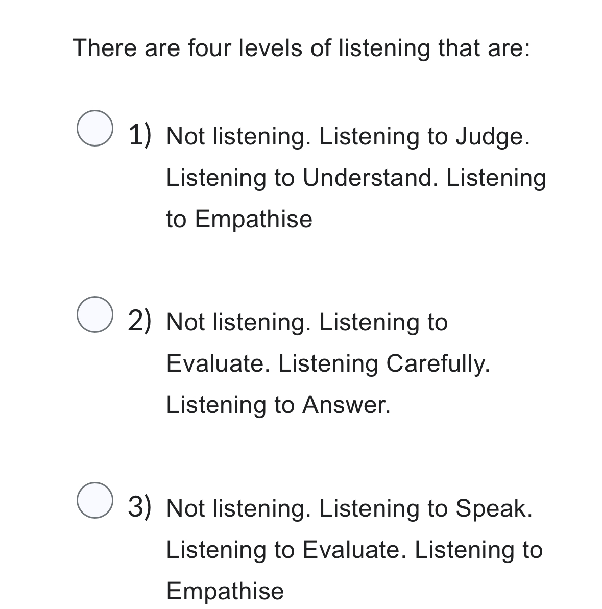 Solved There are four levels of listening that are:Not | Chegg.com