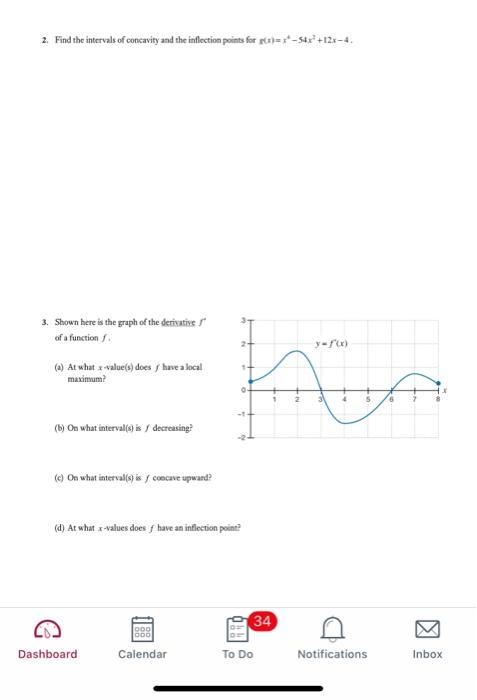 Solved 2. Find the intervals of concavity and the inflection | Chegg.com