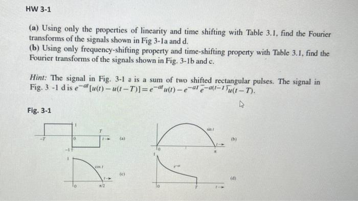 (a) Using only the properties of linearity and time | Chegg.com