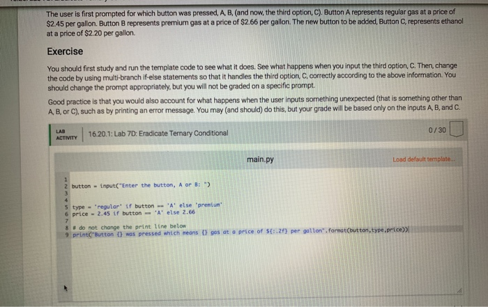 Solved 16.20 Lab 7D: Eradicate Ternary Conditional Overview | Chegg.com
