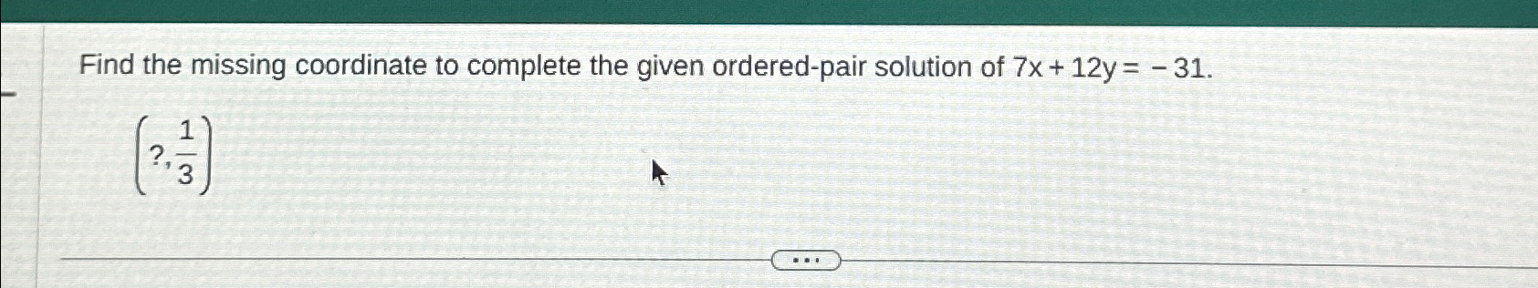Solved Find the missing coordinate to complete the given | Chegg.com