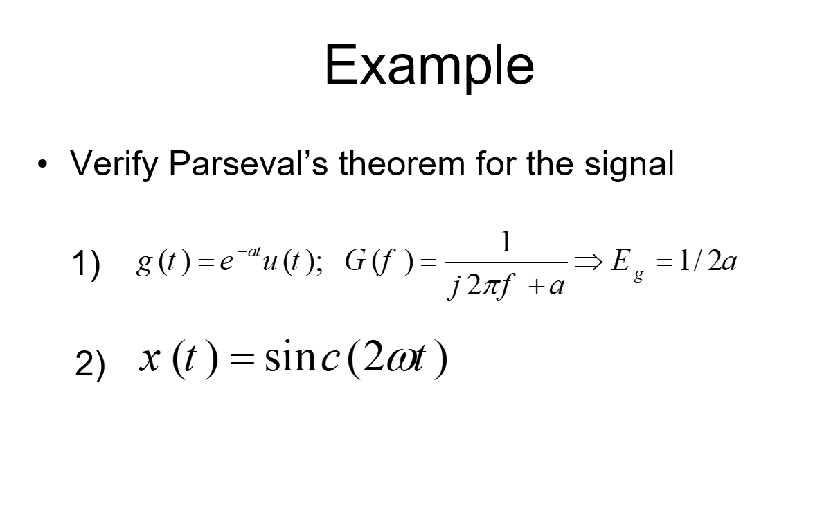 Exampleverify Parsevals Theorem For The