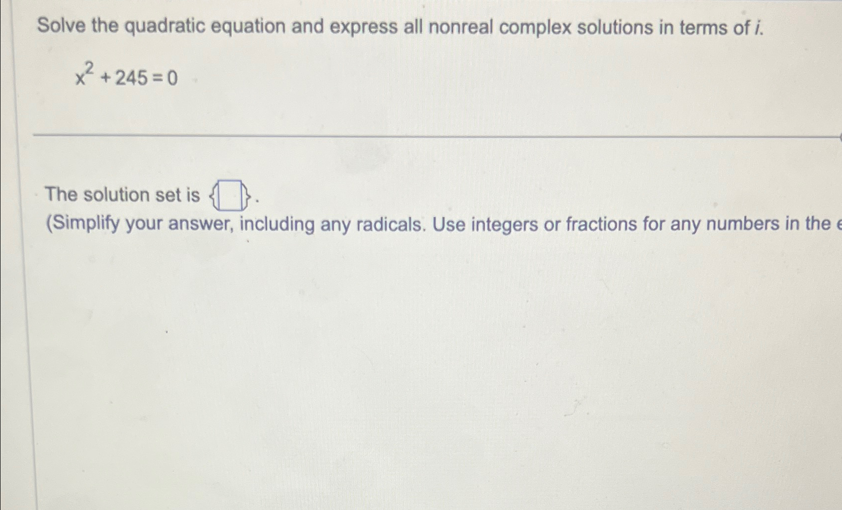 Solved Solve the quadratic equation and express all nonreal | Chegg.com