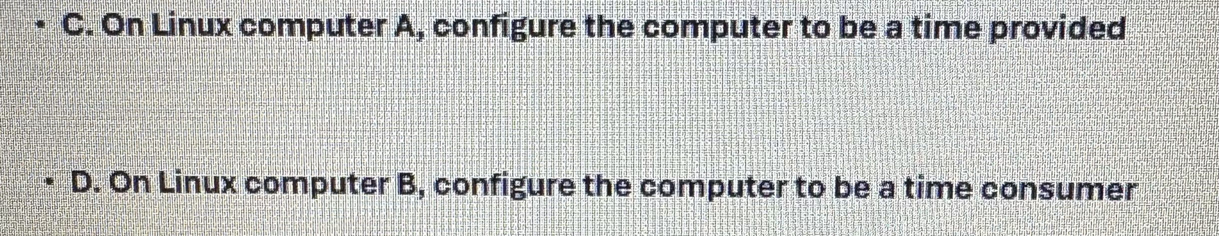 Solved C. ﻿On Linux computer A, ﻿configure the computer to | Chegg.com
