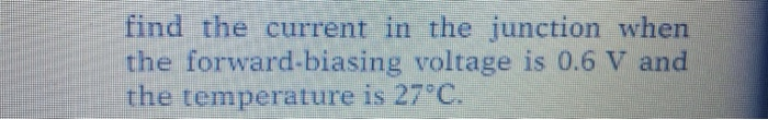 The Diode Current Equation 2- 2-5. A silicon pn | Chegg.com