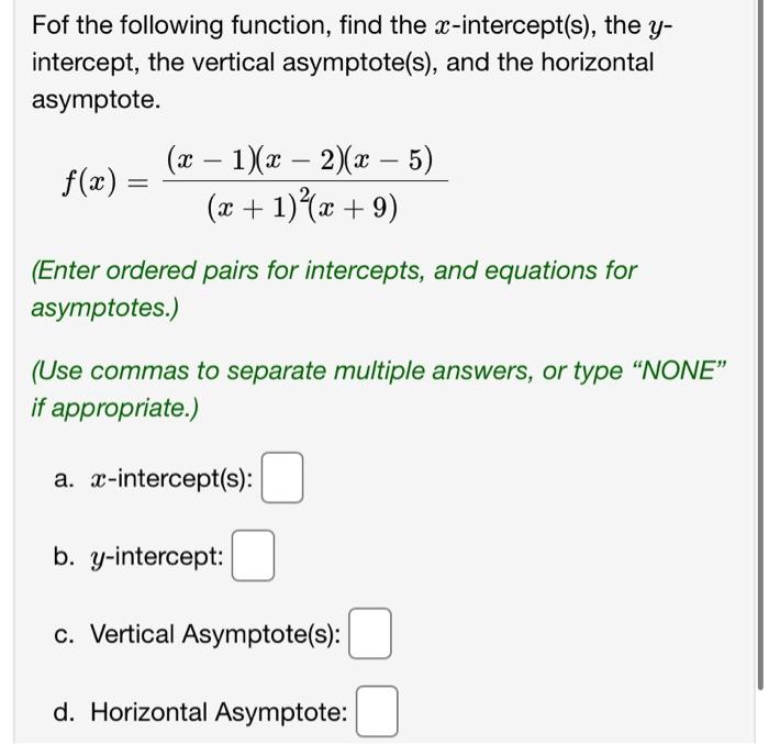 Solved Fof the following function, find the x-intercept(s), | Chegg.com