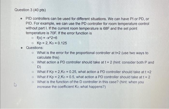 - PID controllers can be used for different | Chegg.com
