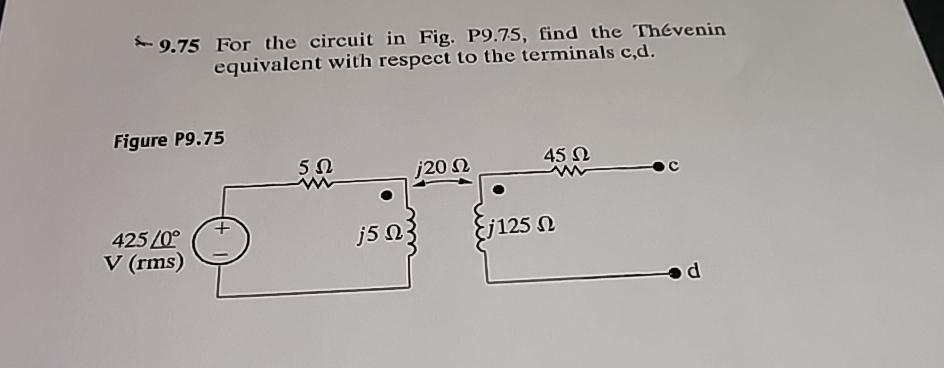 Solved &9.75 ﻿For the circuit in Fig. P9.7.5, ﻿find the | Chegg.com