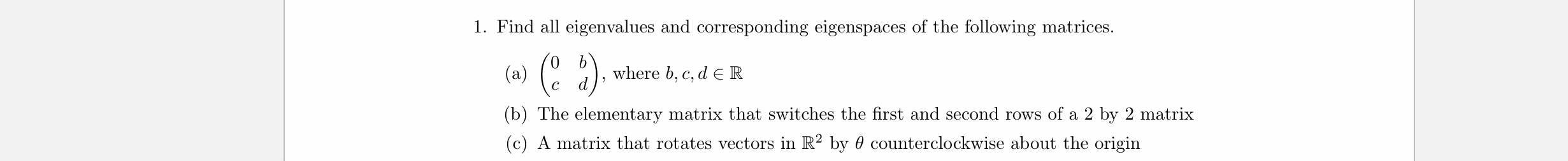 Solved Find all eigenvalues and corresponding eigenspaces of | Chegg.com