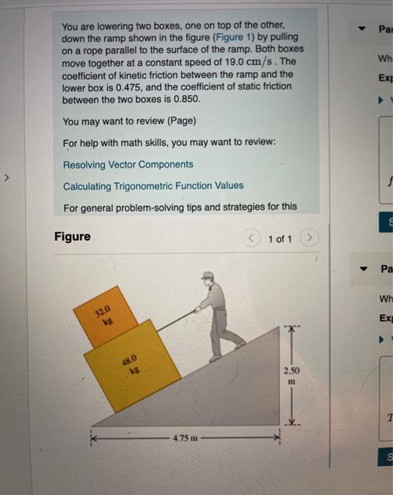 Solved You are lowering two boxes, one on top of the other, | Chegg.com