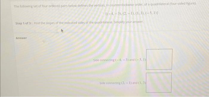 Solved The following set of four ordered pairs below defines | Chegg.com