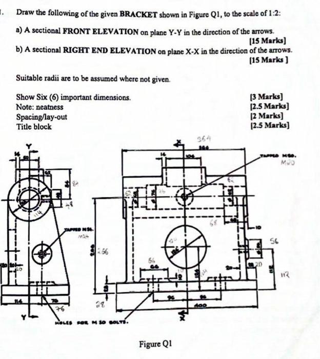 Solved 1. Draw the following of the given BRACKET shown in | Chegg.com