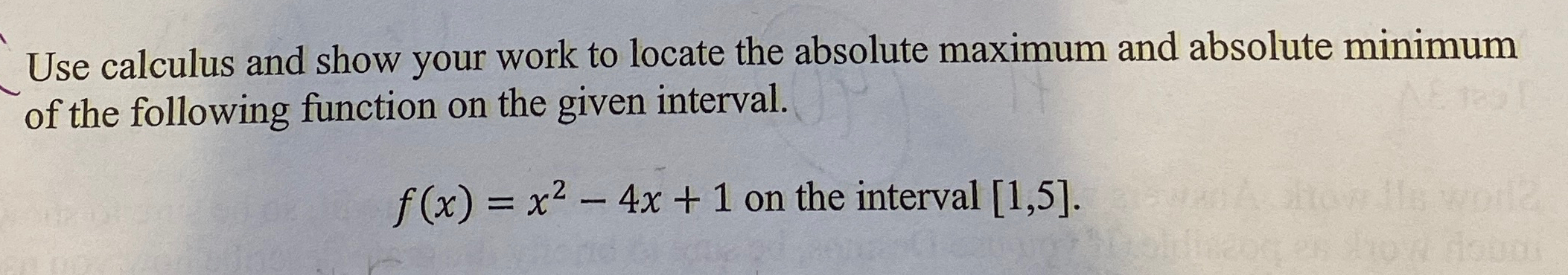 Solved Use calculus and show your work to locate the | Chegg.com