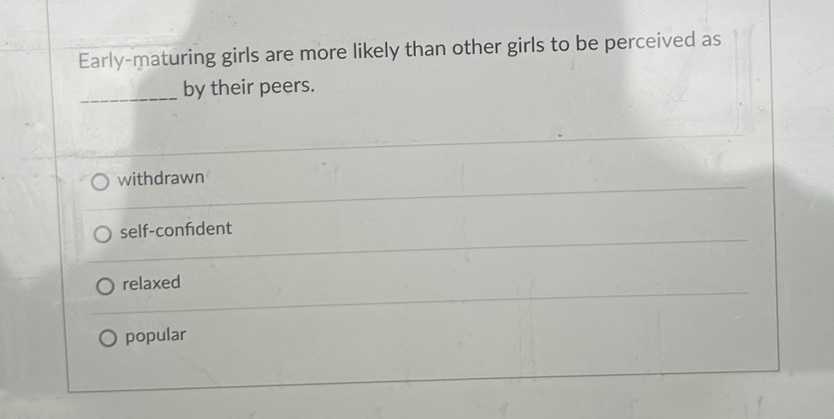 Solved Early-maturing girls are more likely than other girls | Chegg.com