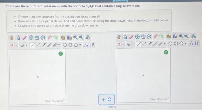 Solved There are three different substances with the formula | Chegg.com