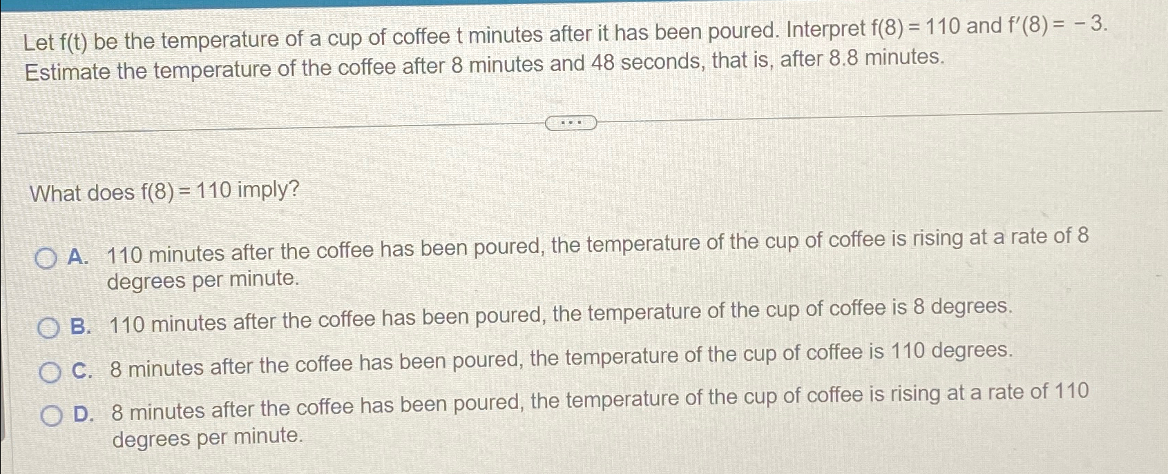 Solved Let f(t) ﻿be the temperature of a cup of coffee t | Chegg.com