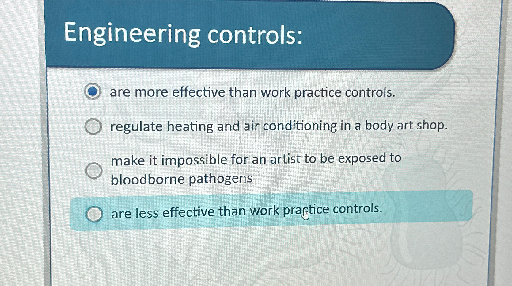 Solved Engineering controls:are more effective than work | Chegg.com