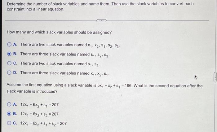 Solved Determine the number of slack variables and name | Chegg.com