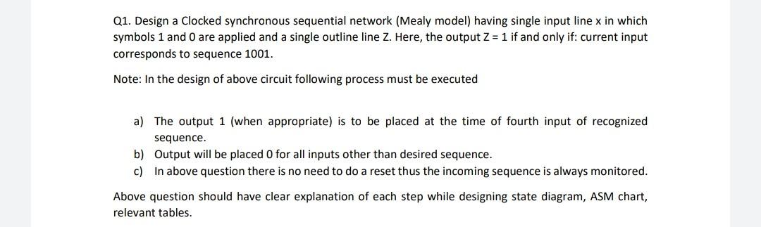 Solved Q1. Design a Clocked synchronous sequential network | Chegg.com