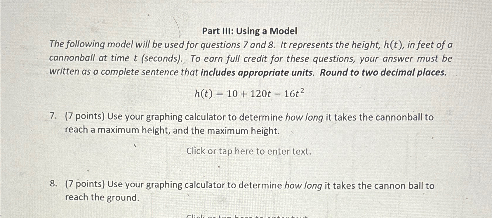 Solved Part III: Using a ModelThe following model will be | Chegg.com