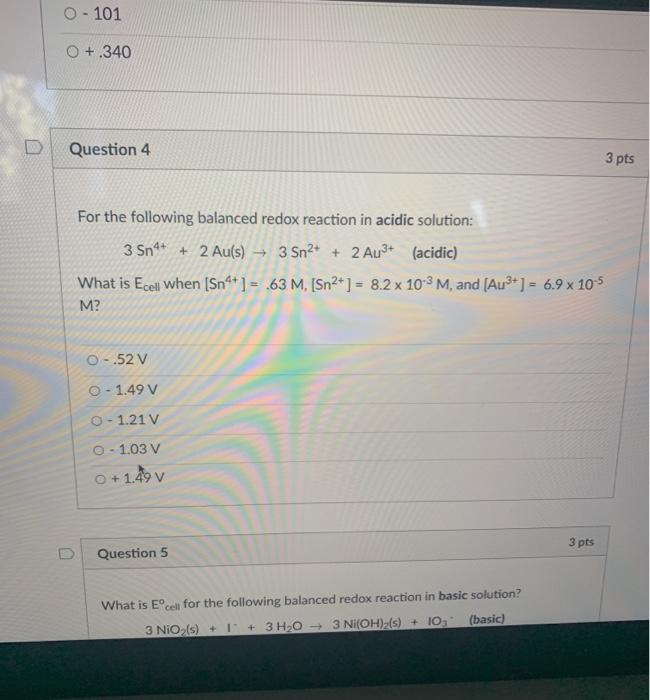 Solved Question 4 3 pts For the following balanced redox | Chegg.com