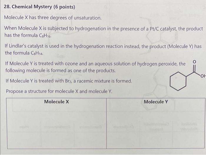 Solved 28. Chemical Mystery ( 6 points) Molecule X has three | Chegg.com