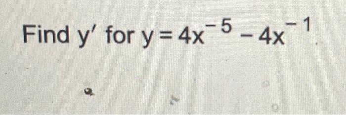 y=4x−5−4x−1 | Chegg.com