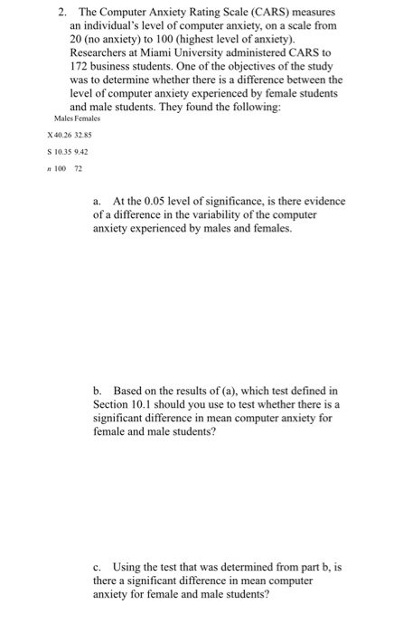 Solved 2. The Computer Anxiety Rating Scale (CARS) measures | Chegg.com