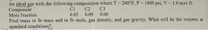 Solved need help finding mass in lb mass and in lb mole, gas | Chegg.com