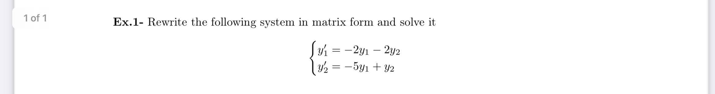 Solved 1 ﻿of 1Ex.1- ﻿Rewrite the following system in matrix | Chegg.com