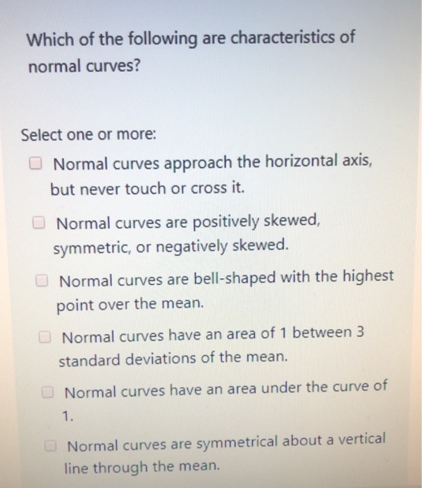 Solved Which of the following are characteristics of normal | Chegg.com