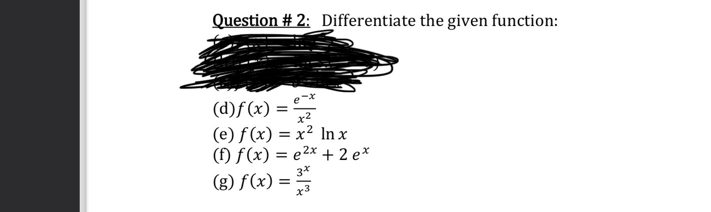 Solved Question # 2: Differentiate the given | Chegg.com