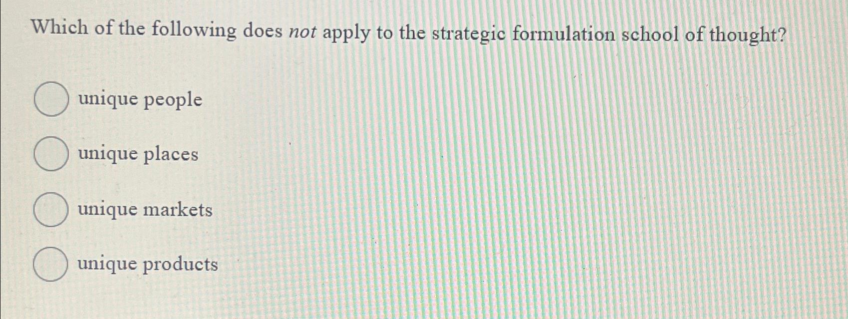 Solved Which of the following does not apply to the | Chegg.com