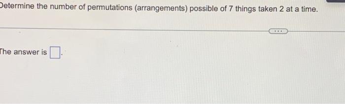 Solved Determine the number of permutations (arrangements) | Chegg.com