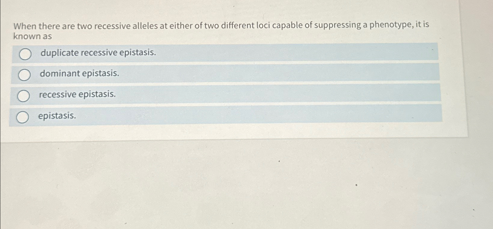 Solved When there are two recessive alleles at either of two | Chegg.com