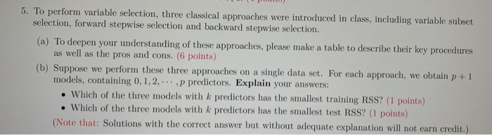 Solved 5. To perform variable selection, three classical | Chegg.com