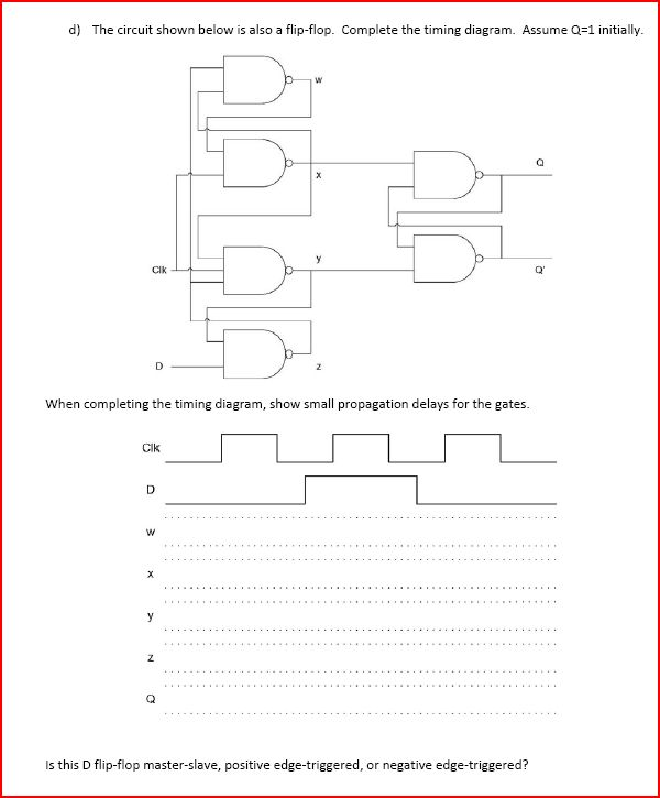 Solved The circuit shown below is also a flip-flop. Complete | Chegg.com