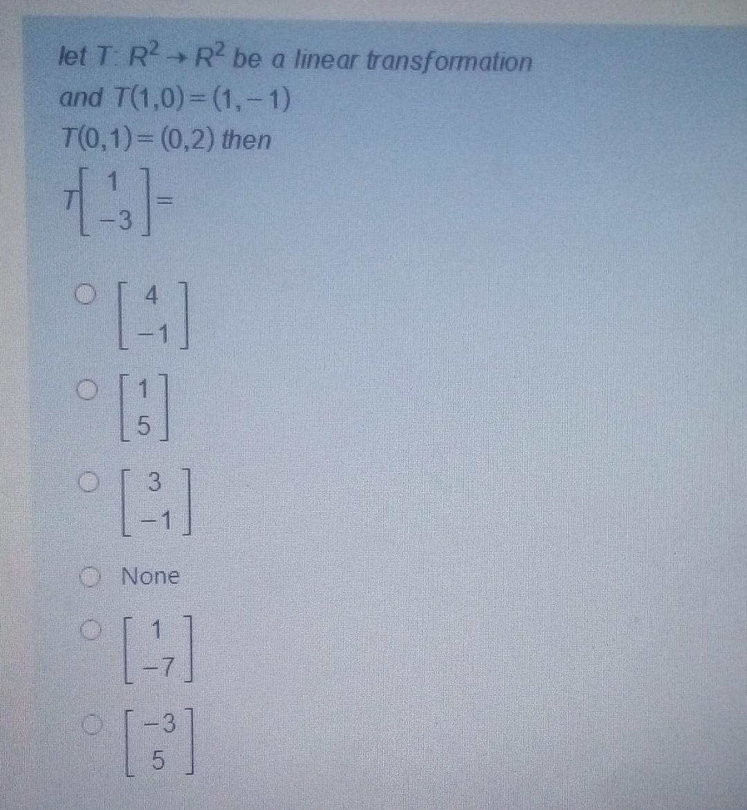 Solved let T R2 R2 be a linear transformation and | Chegg.com