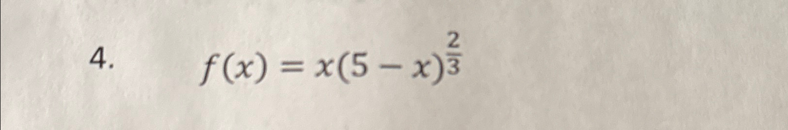 Solved f(x)=x(5-x)23find the derivative using function | Chegg.com