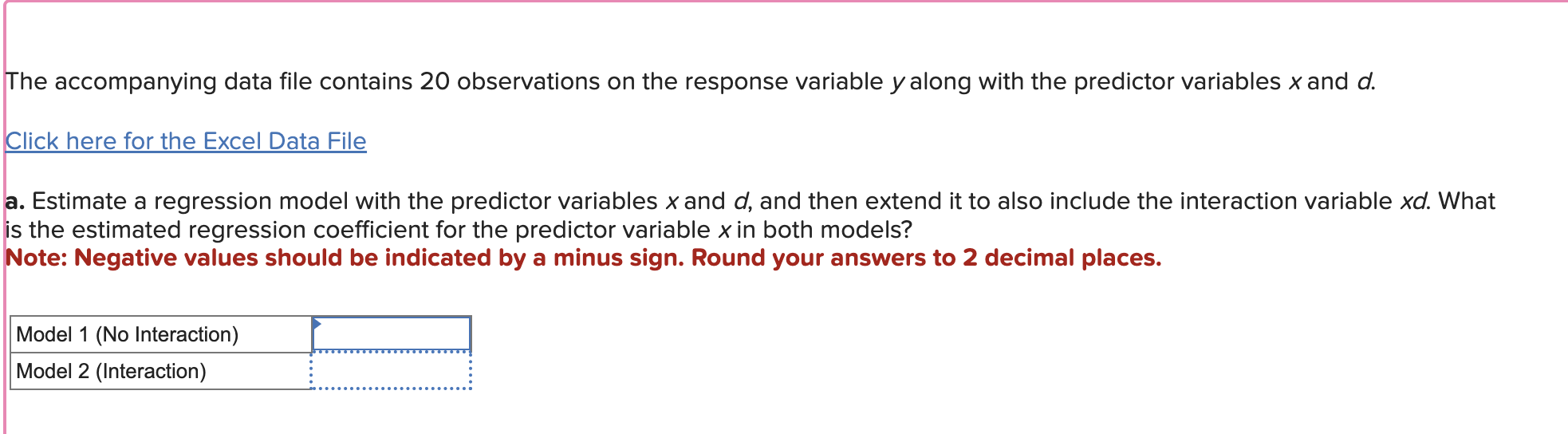 Solved The accompanying data file contains 20 ﻿observations | Chegg.com