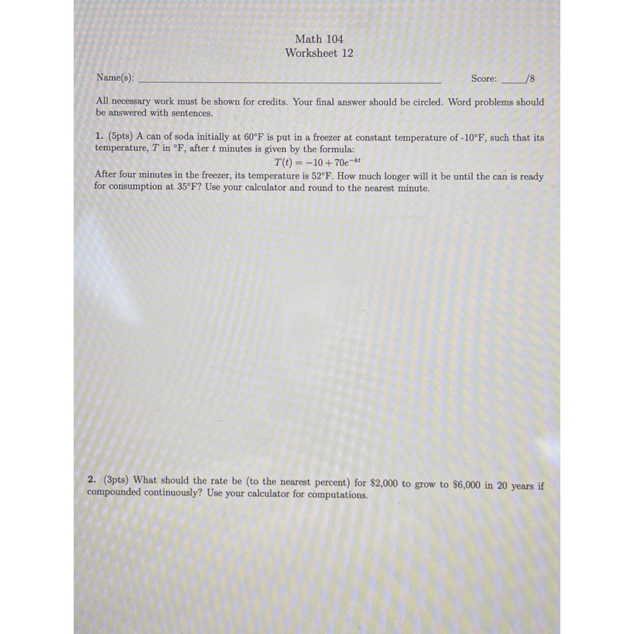 Solved Math 104Worksheet 12Name(s):Score:18All necessary | Chegg.com