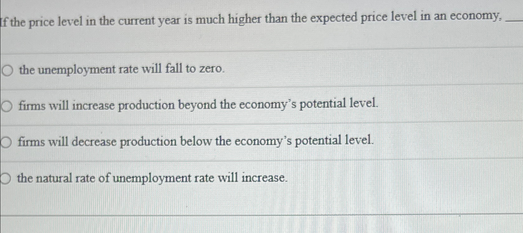 Solved If the price level in the current year is much higher | Chegg.com